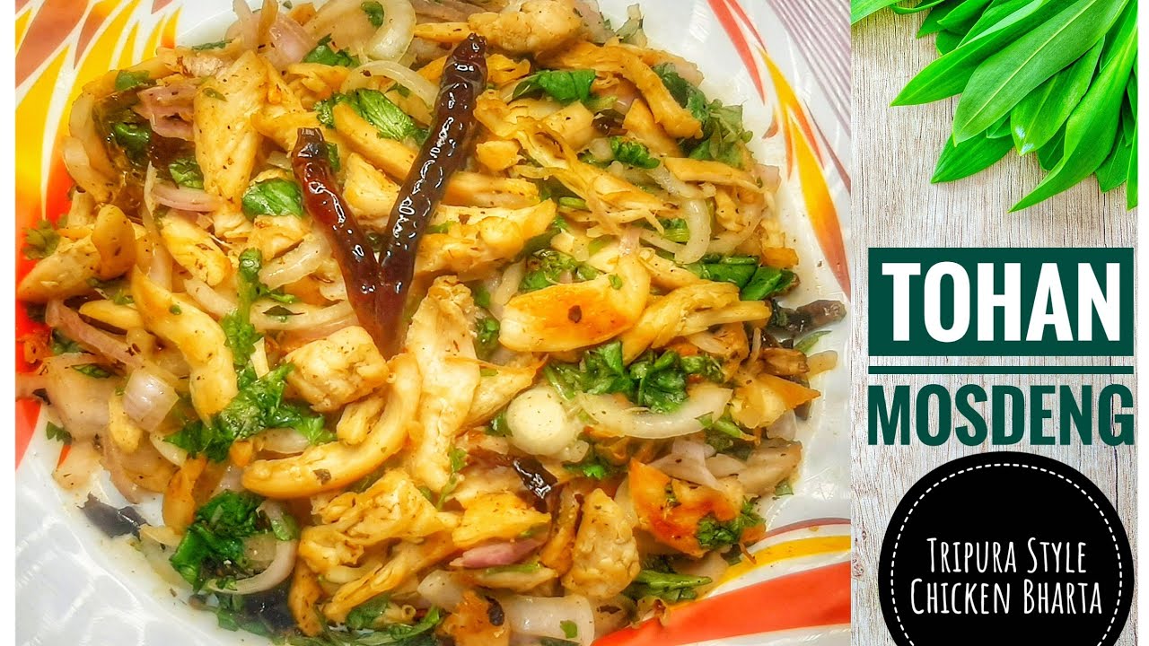 Tohan Mosdeng/Tribal Style Chicken Salad/Tripuri Cuisine/North-East ...